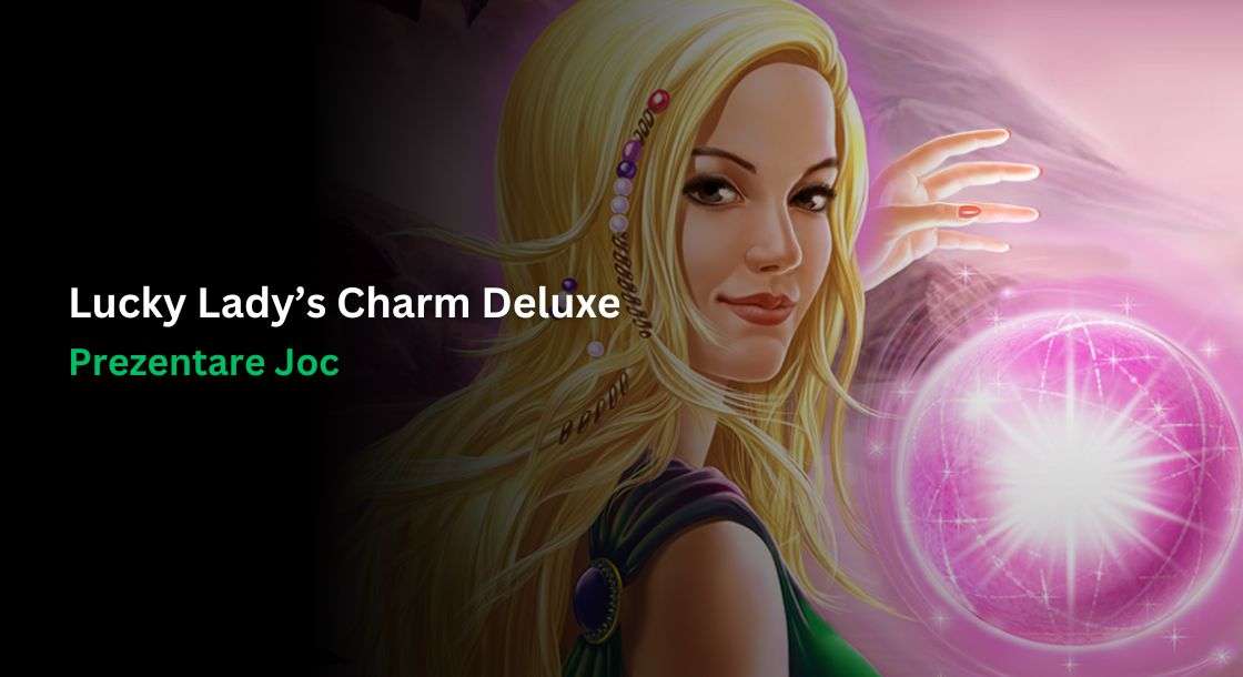 Lucky Lady’s Charm Deluxe - Adu nostalgia înapoi în jocul tău!