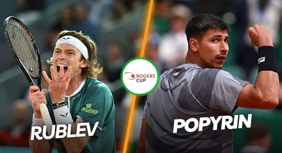 Rublev - Popyrin - Pronosticuri Finala Tenis Montreal 2024